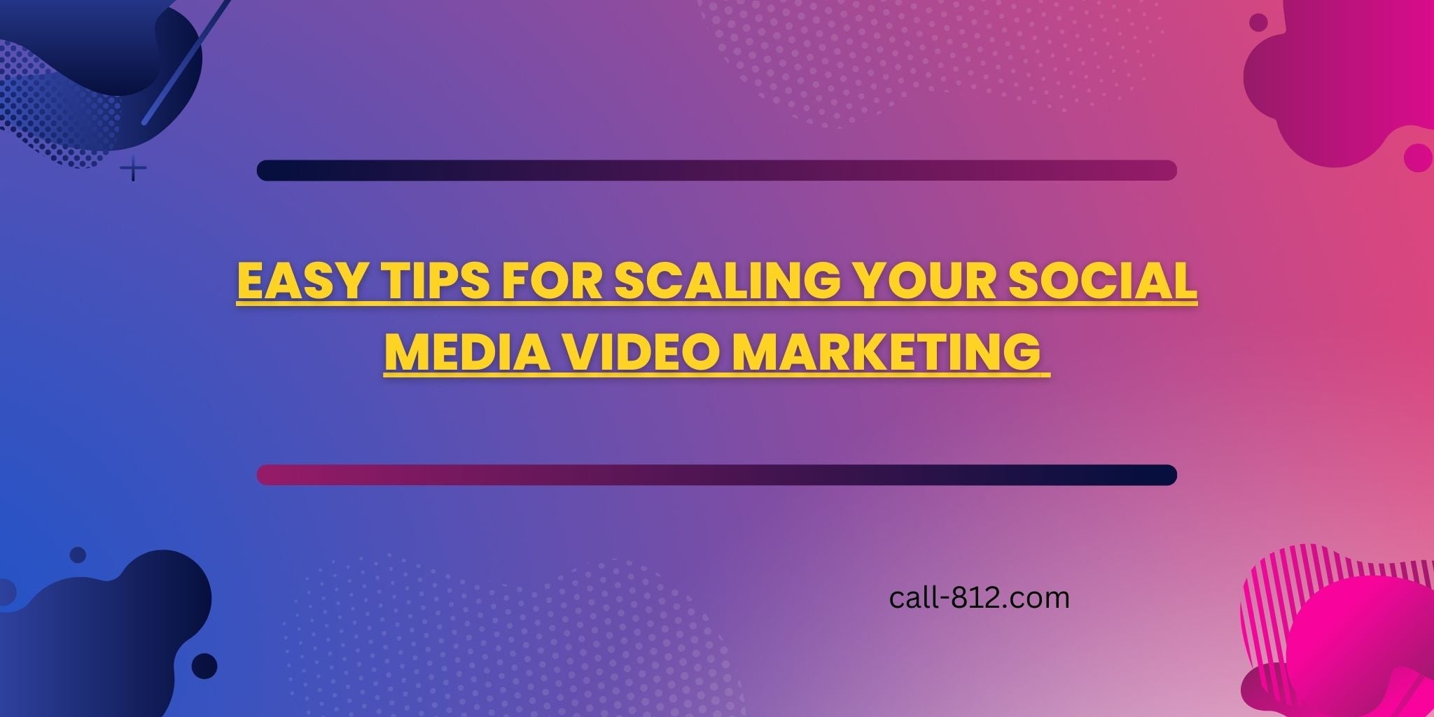 Easy Tips For Scaling Your Social Media Video Marketing – MediaEclat.store